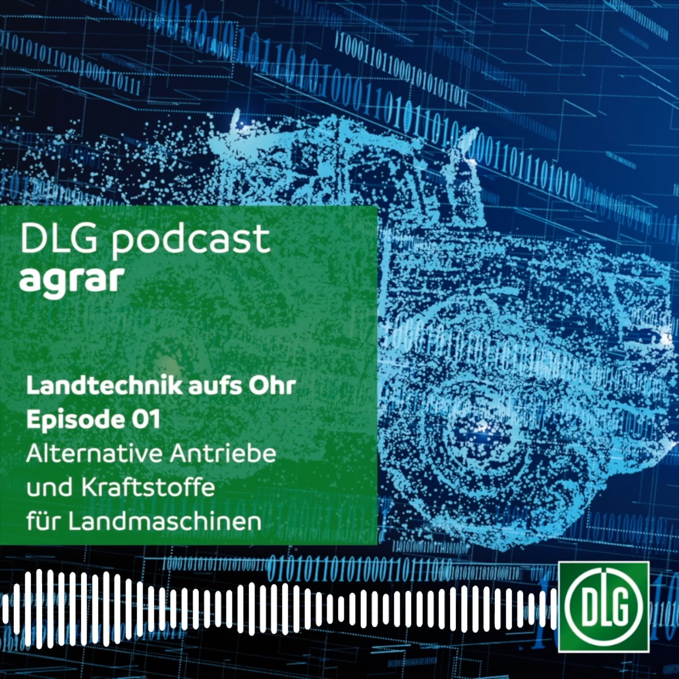 DLG-Podcast Landtechnik aufs Ohr: Alternative Antriebe und Kraftstoffe