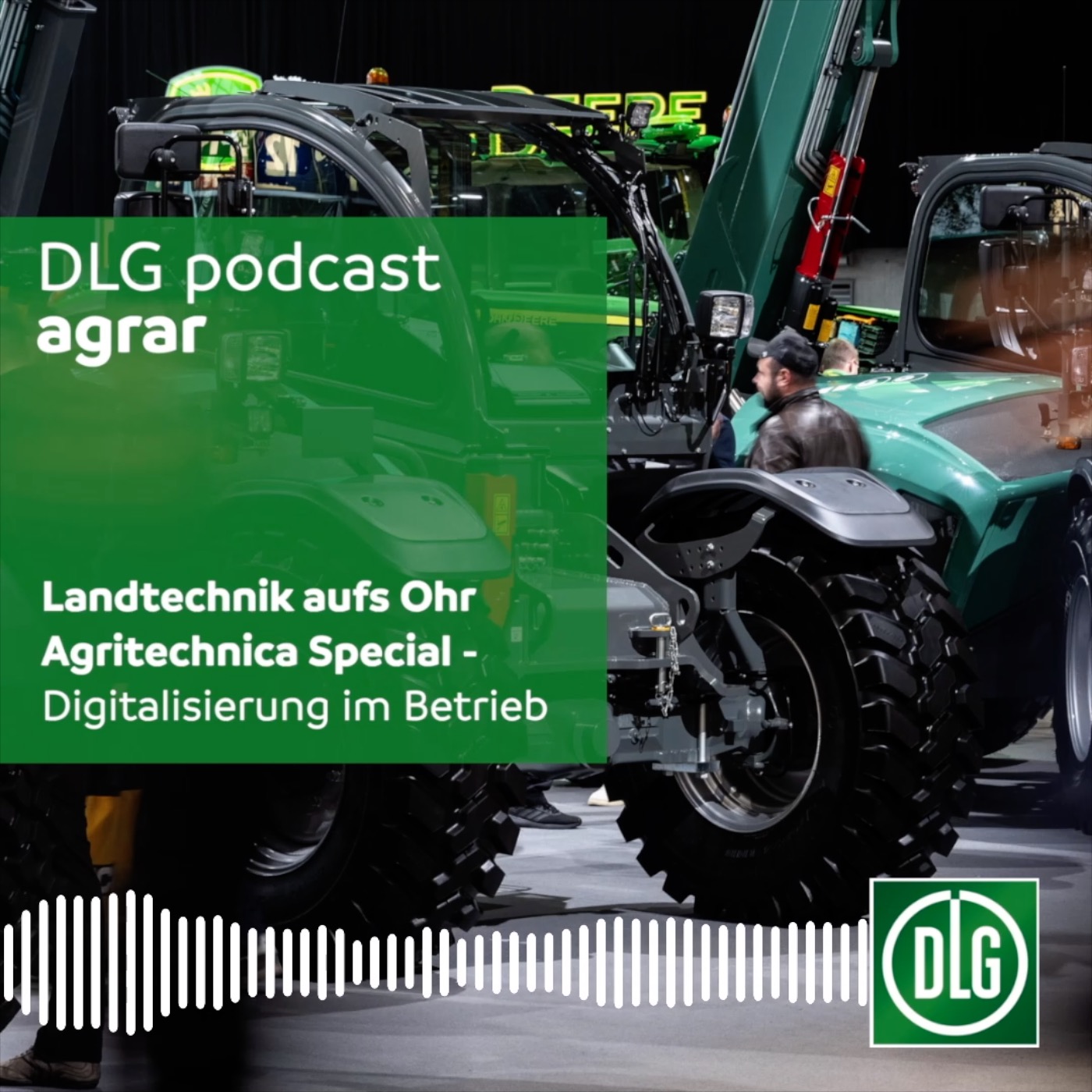 DLG-Podcast: Digitalisierung im Betrieb